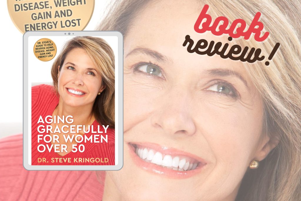 Book Review: Aging Gracefully for Women over 50 – Words Worth Writing